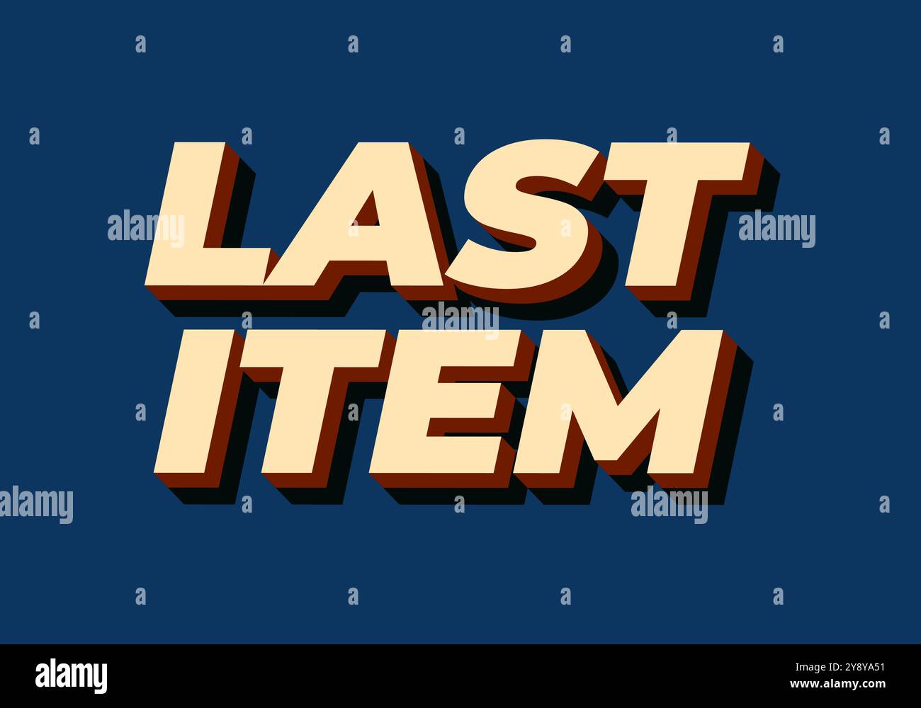 Last item. Text effect design for ad promotion with 3D style Stock ...