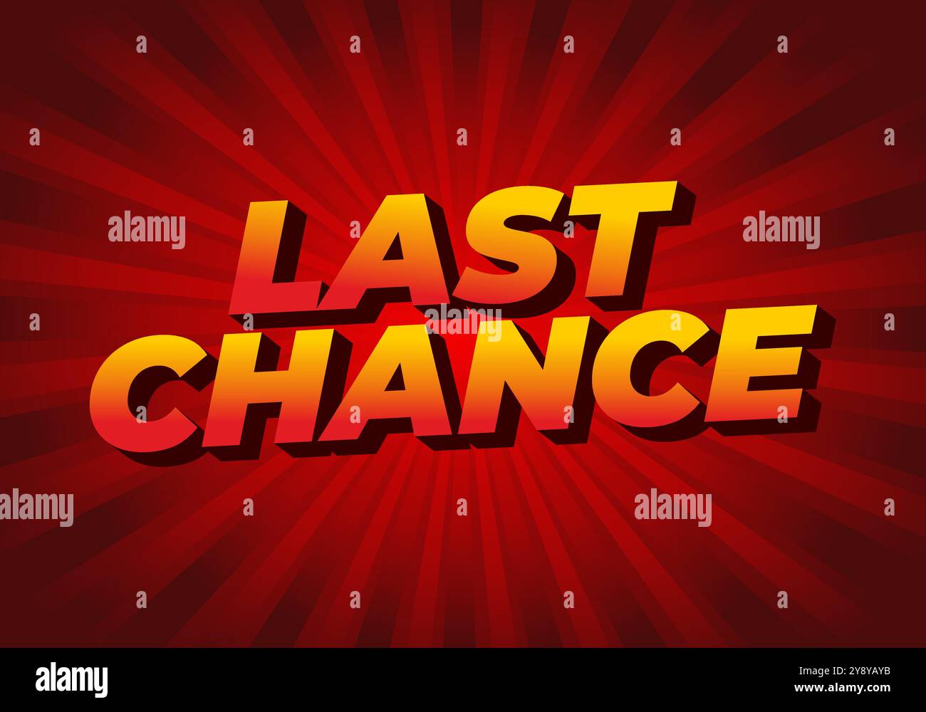 Last chance. Text effect design in 3d style with good colors Stock ...