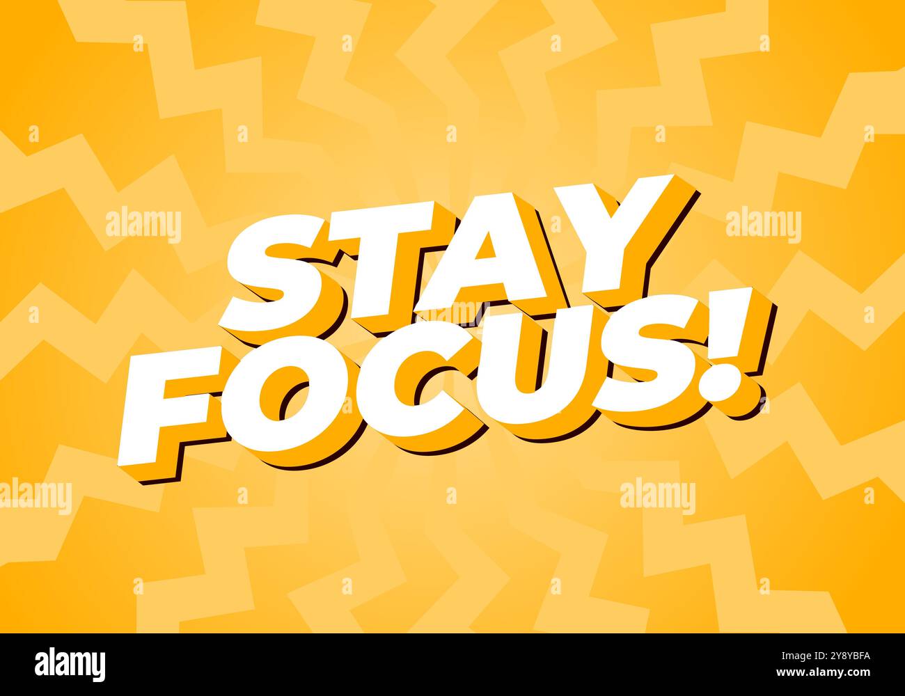 Stay focus. Text effect design in 3D style with good colors Stock ...