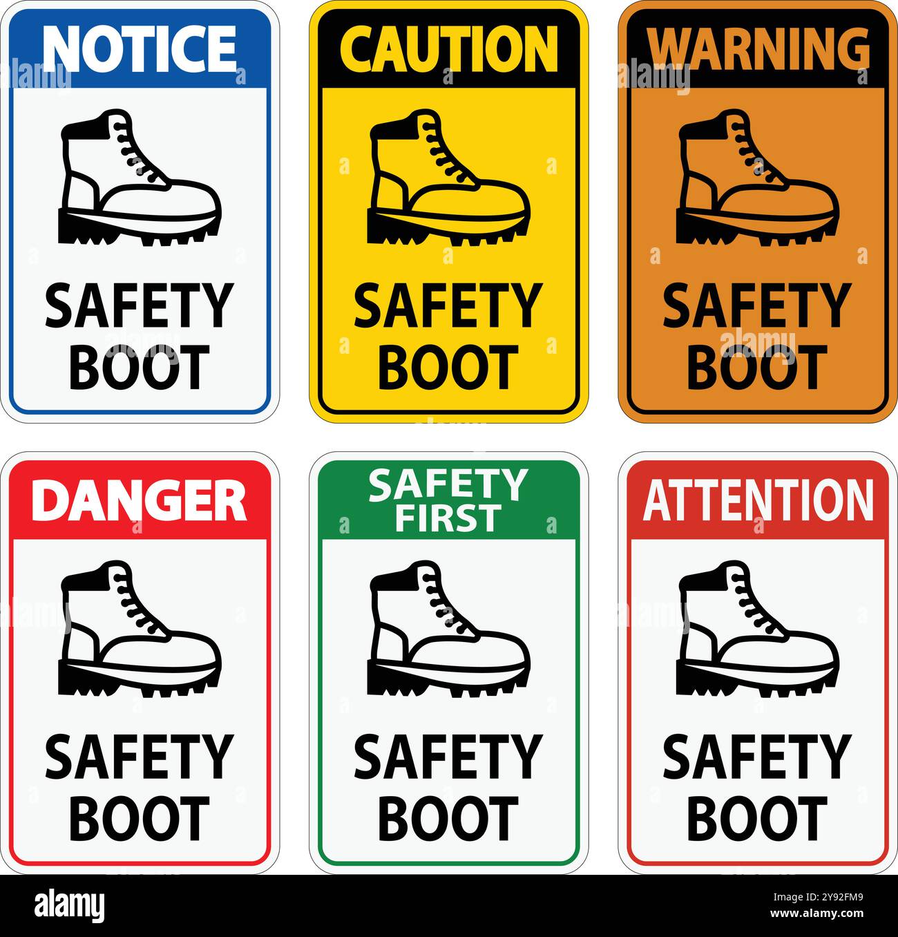 Safety boot sign designed to indicate the importance of wearing ...