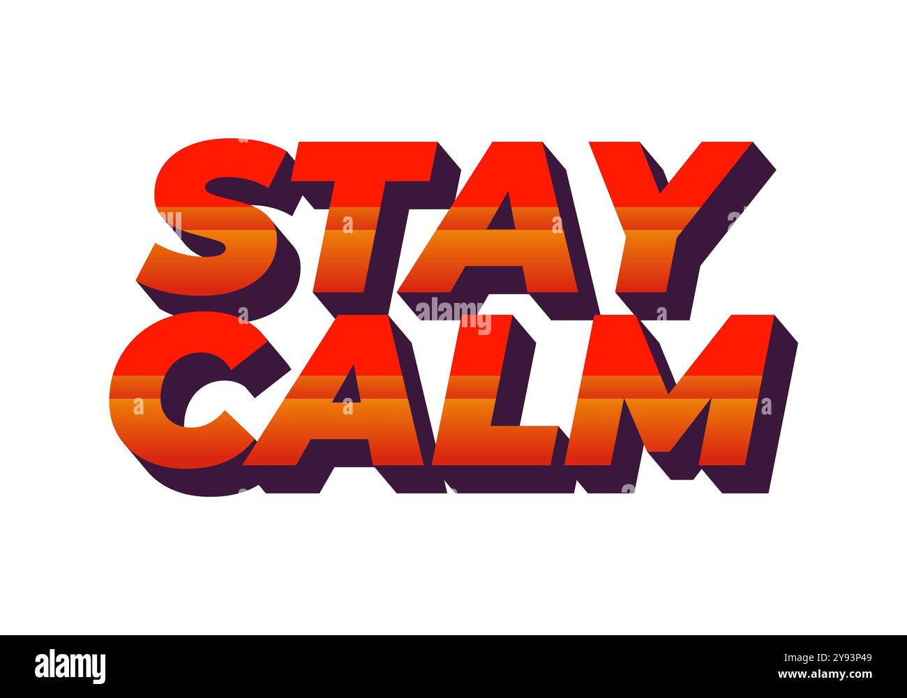 Stay calm. Text effect design in 3D style with good colors Stock Vector ...