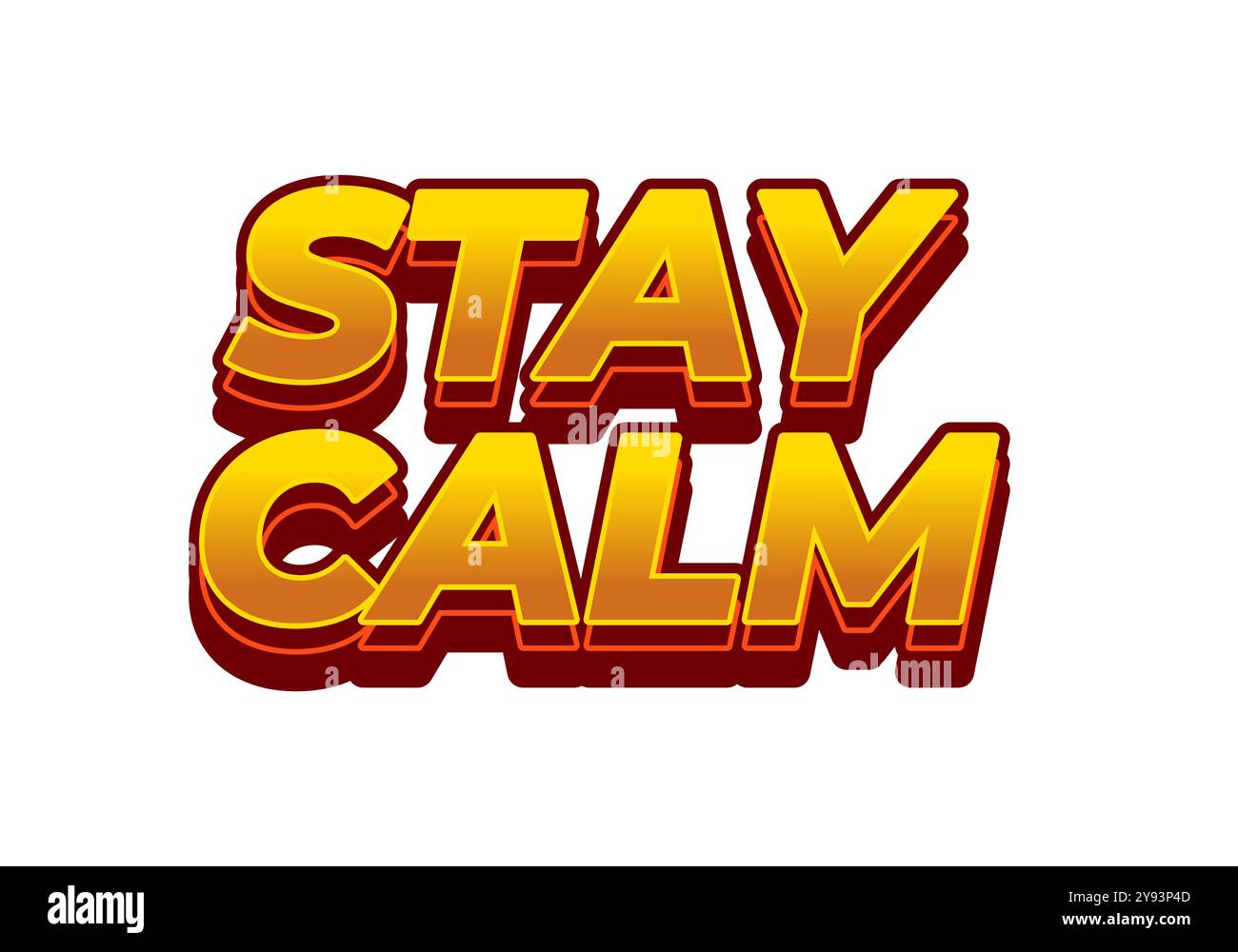 Stay calm. Text effect design in 3D style with good colors Stock Vector Image & Art - Alamy