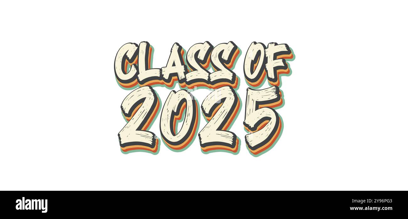 class of 2025 Graduation Quote Senior Class Of 2025 Graduation retro ...