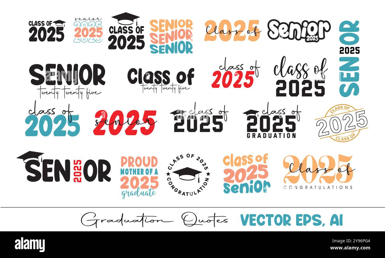 class of 2025 Graduation Quote Senior Class Of 2025 Graduation retro vintage typography ...