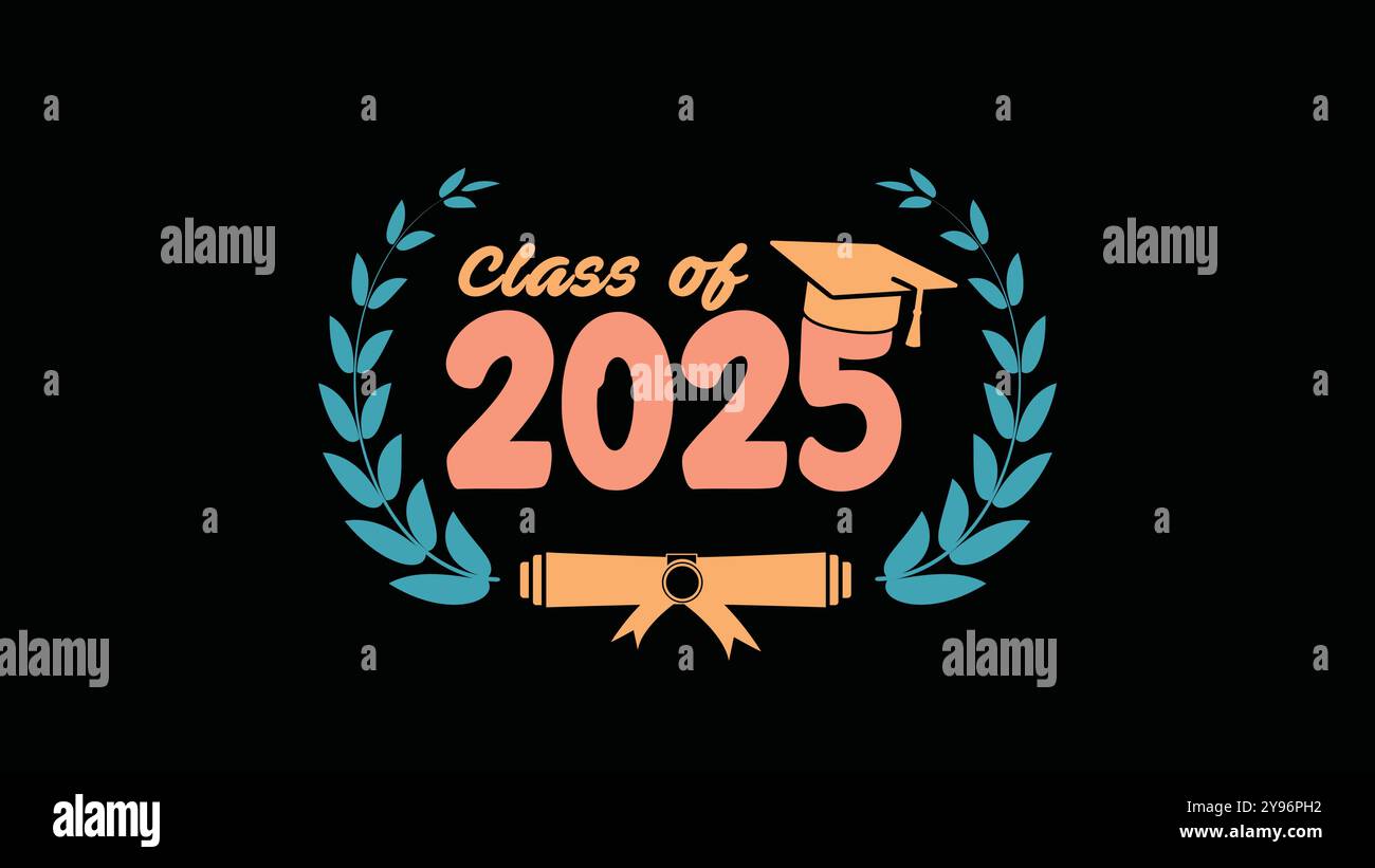class of 2025 Graduation Quote Senior Class Of 2025 Graduation retro ...