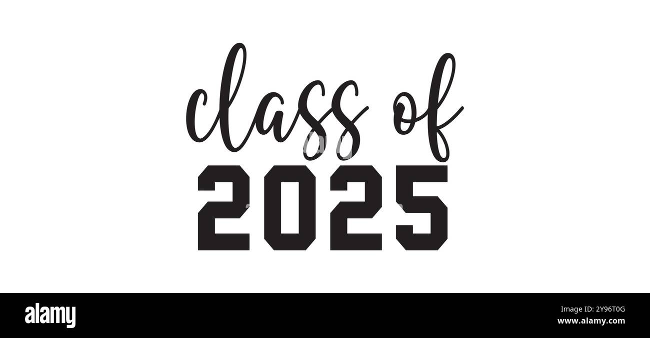 class of 2025 Graduation Quote Senior Class Of 2025 Graduation retro vintage typography ...