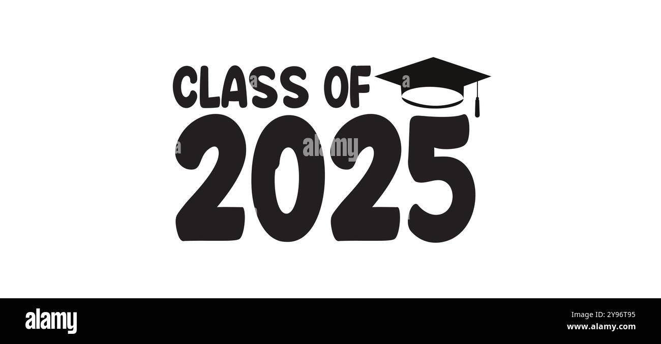class of 2025 Graduation Quote Senior Class Of 2025 Graduation retro ...
