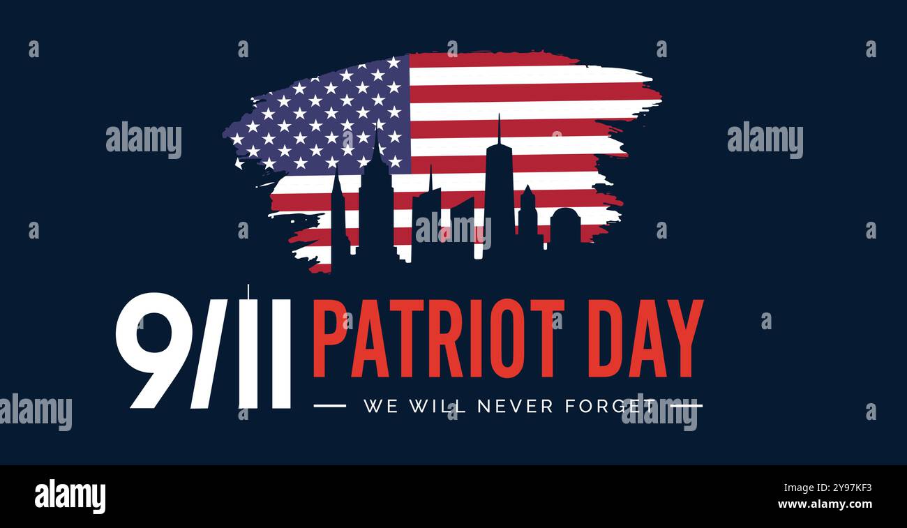 Patriot Day, September 11, We will never forget Background Illustration ...