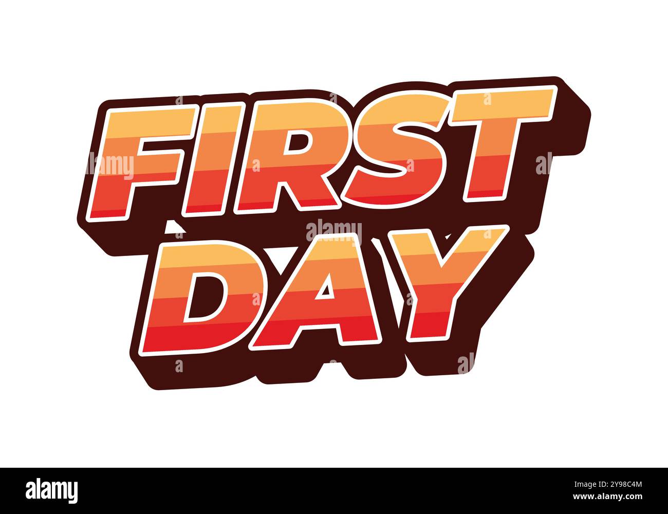 First day. Text effect design in 3D style with modern colors Stock ...