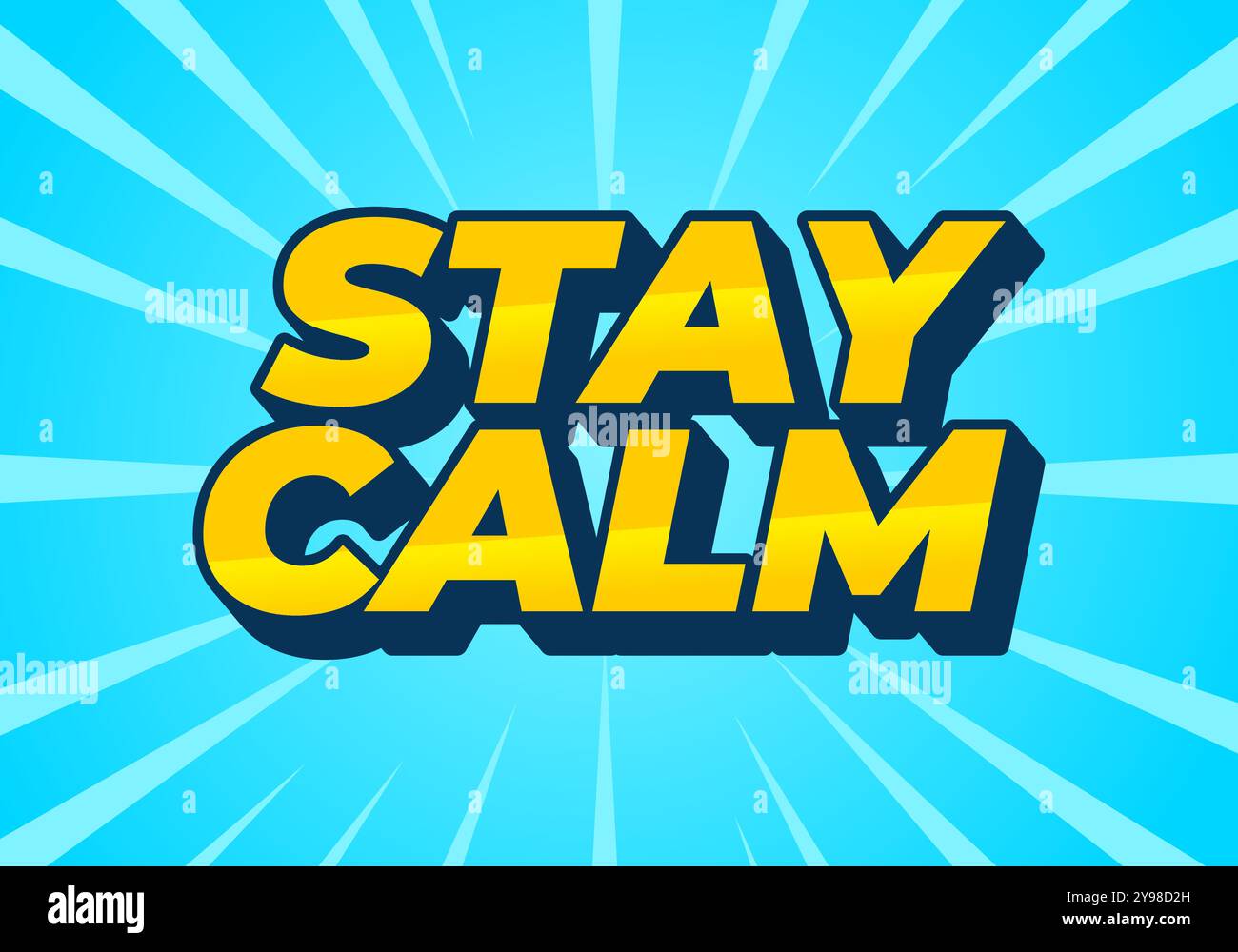Stay calm. Text effect design in 3D style with good colors Stock Vector Image & Art - Alamy