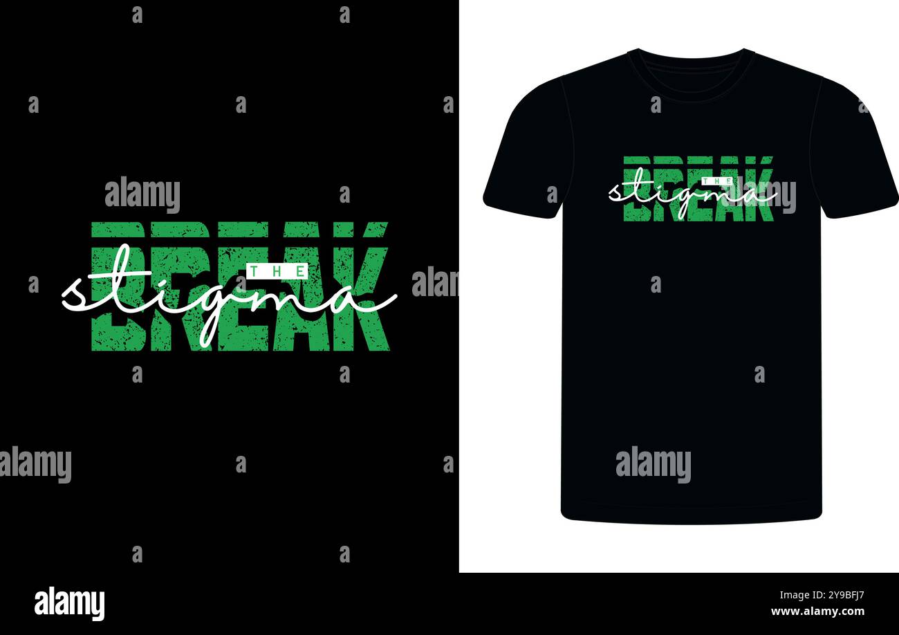 Break the stigma t-shirt design, Mental Health Awareness Green Ribbon t ...