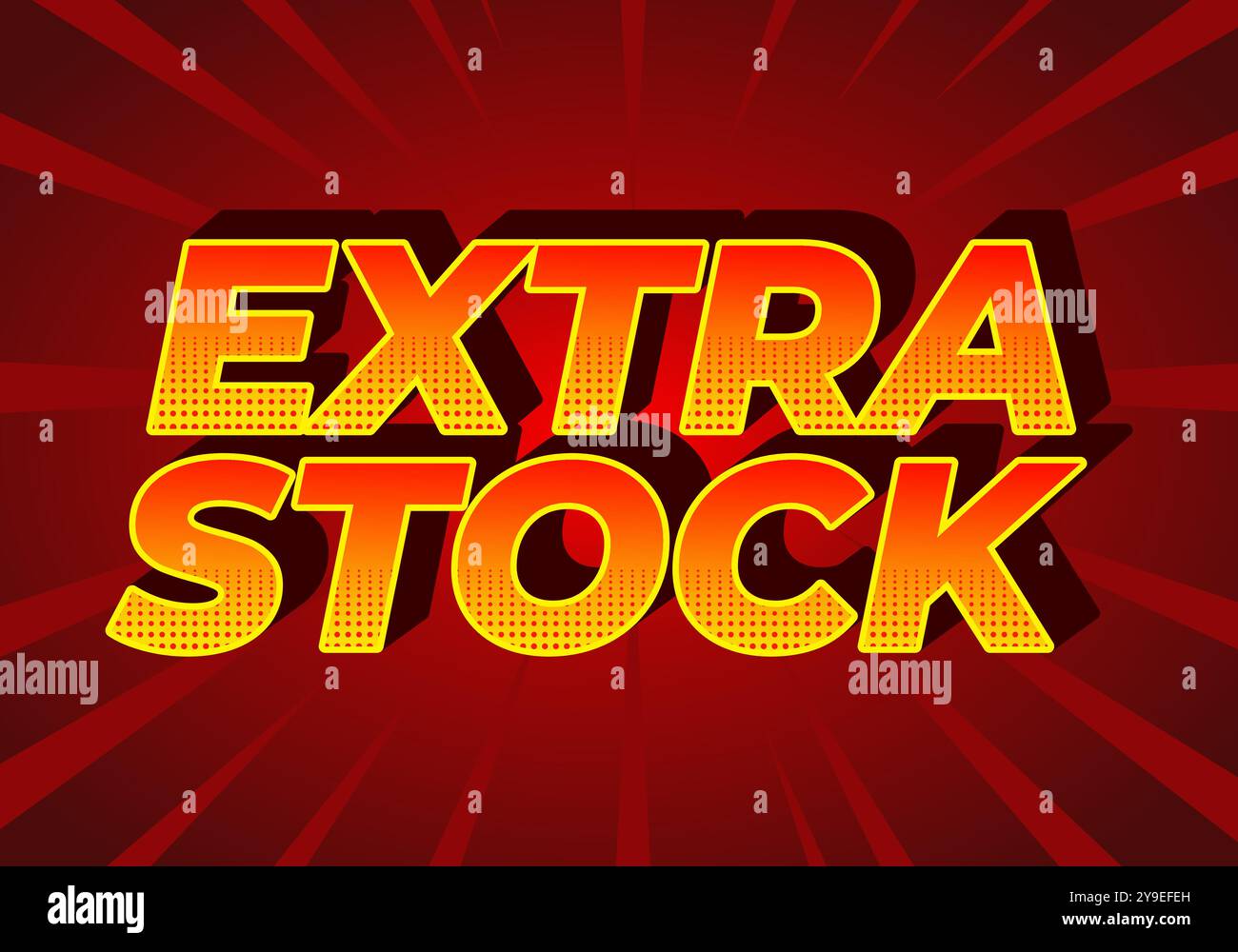Extra stock. Text effect design in eye catching colors for promotional ...