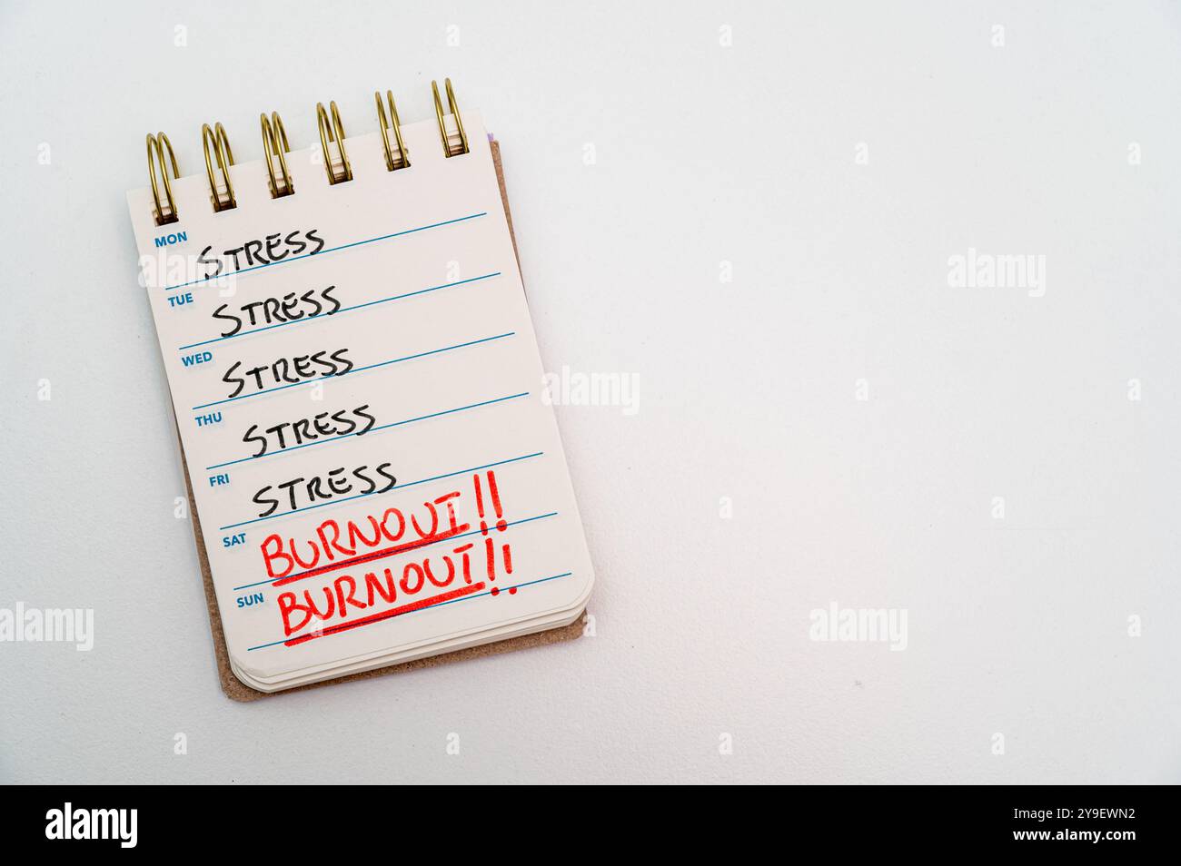 Calendar with days of the week, and the words stress and burnout ...