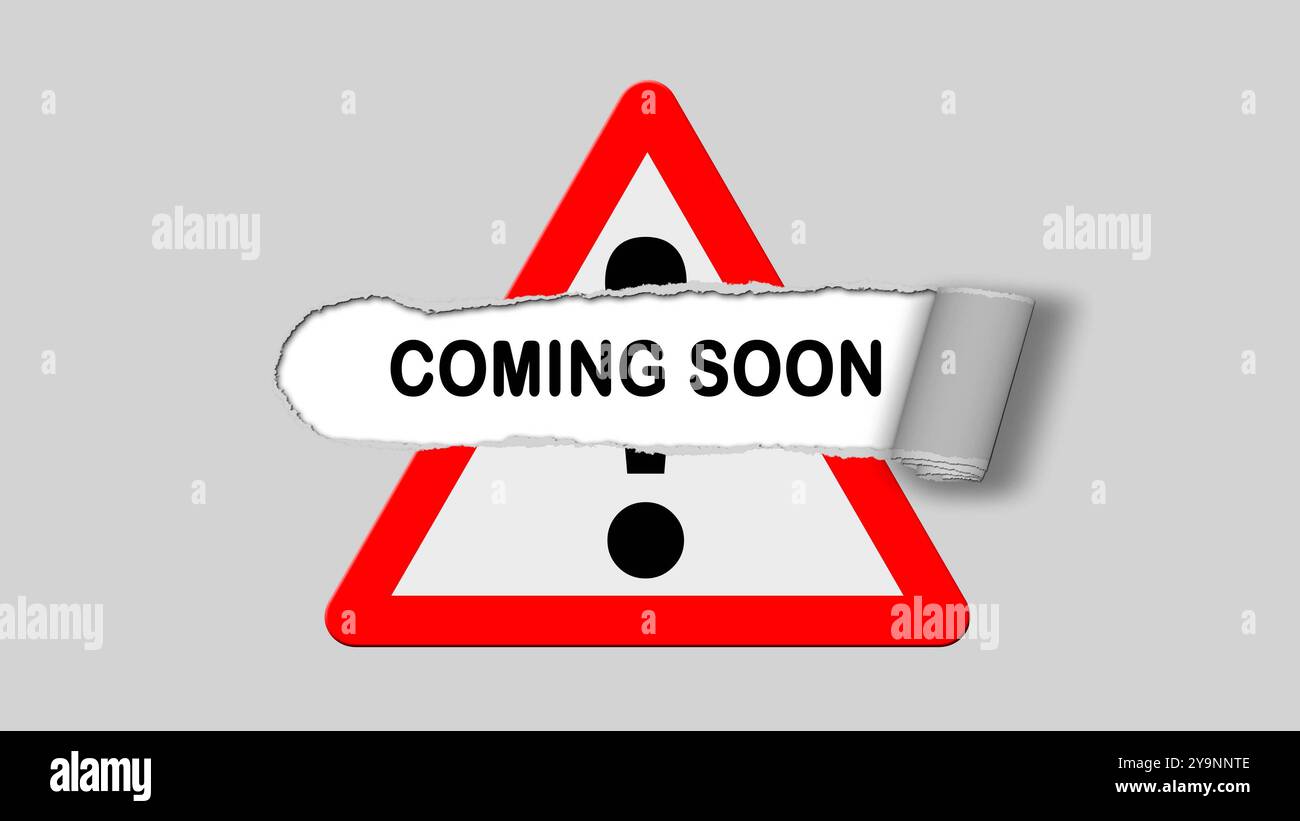 COMING SOON - lettering in cutout on ripped paper over warning sign ...