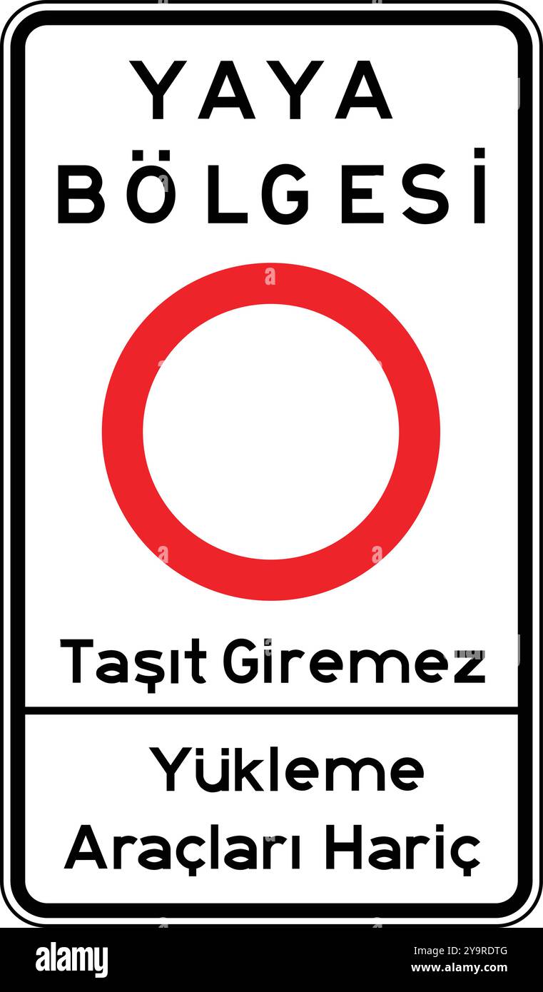Pedestrian Zone, Warning Signs, Turkey Highway Standard Traffic Signs ...