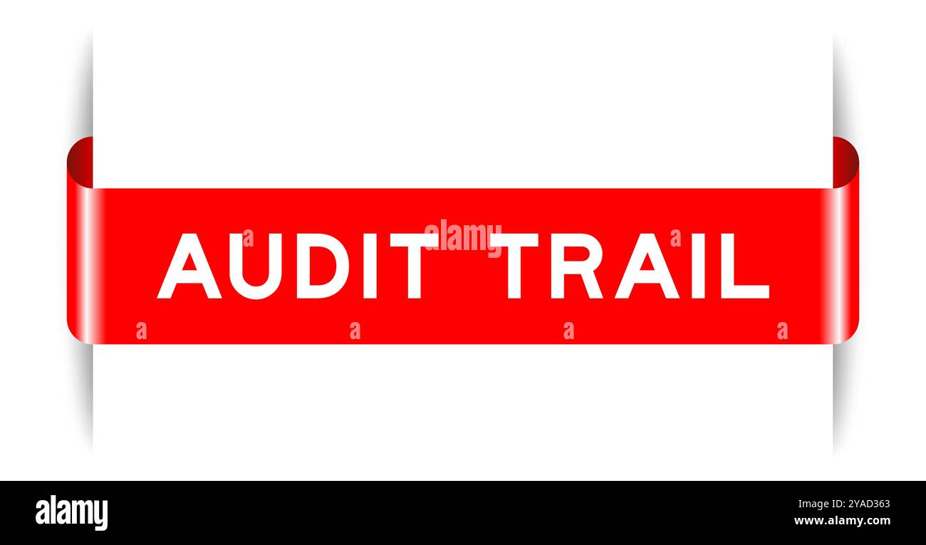 Red color inserted label banner with word audit trail on white ...