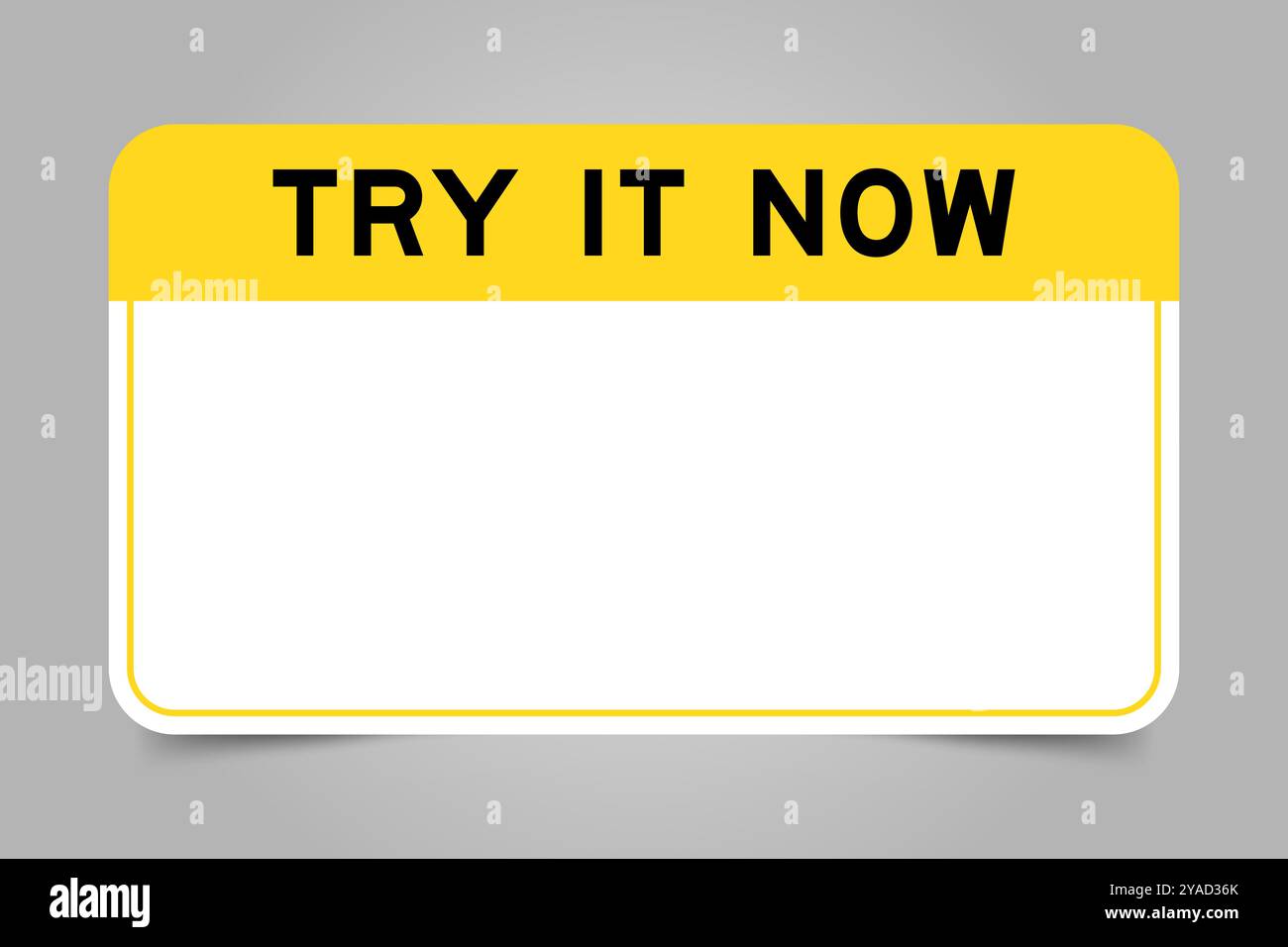 Label banner that have yellow headline with word try it now and white ...