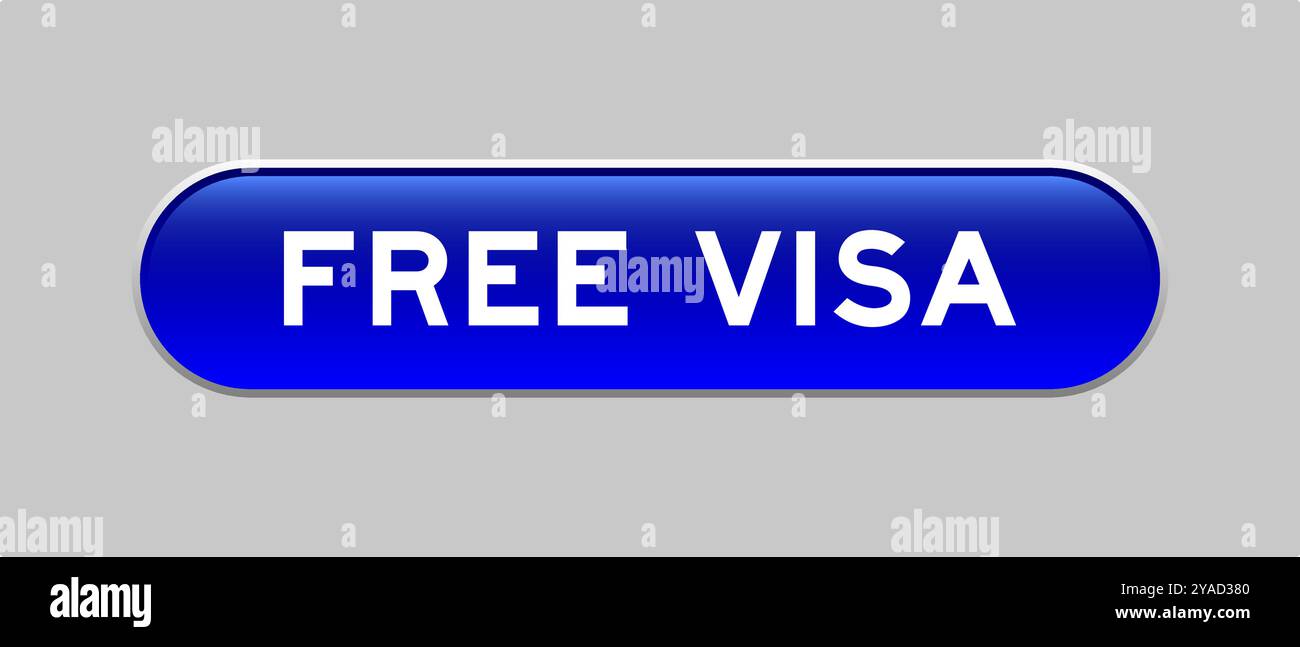 Blue color capsule shape button with word free visa on gray background ...