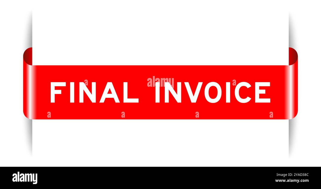 Red color inserted label banner with word final invoice on white ...