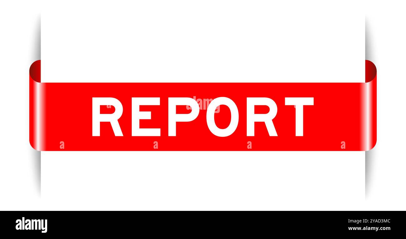 Red color inserted label banner with word report on white background ...