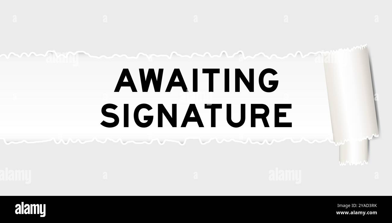 Ripped gray paper background that have word awaiting signature under ...