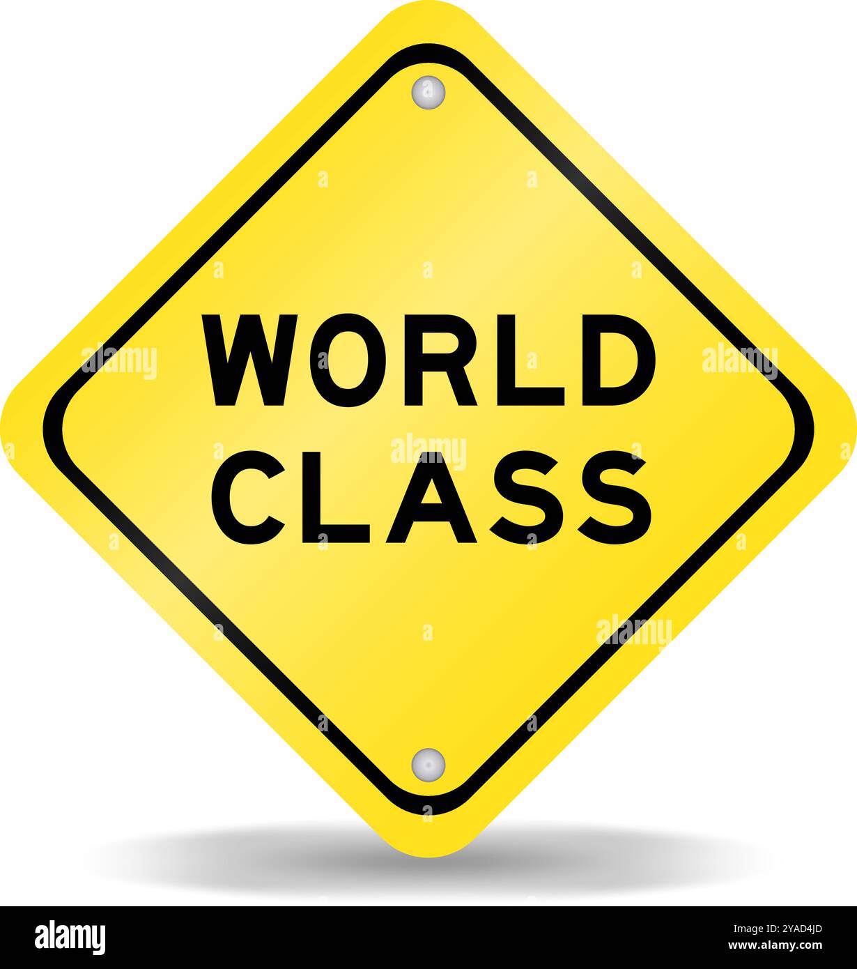Yellow color transportation sign with word world class on white ...