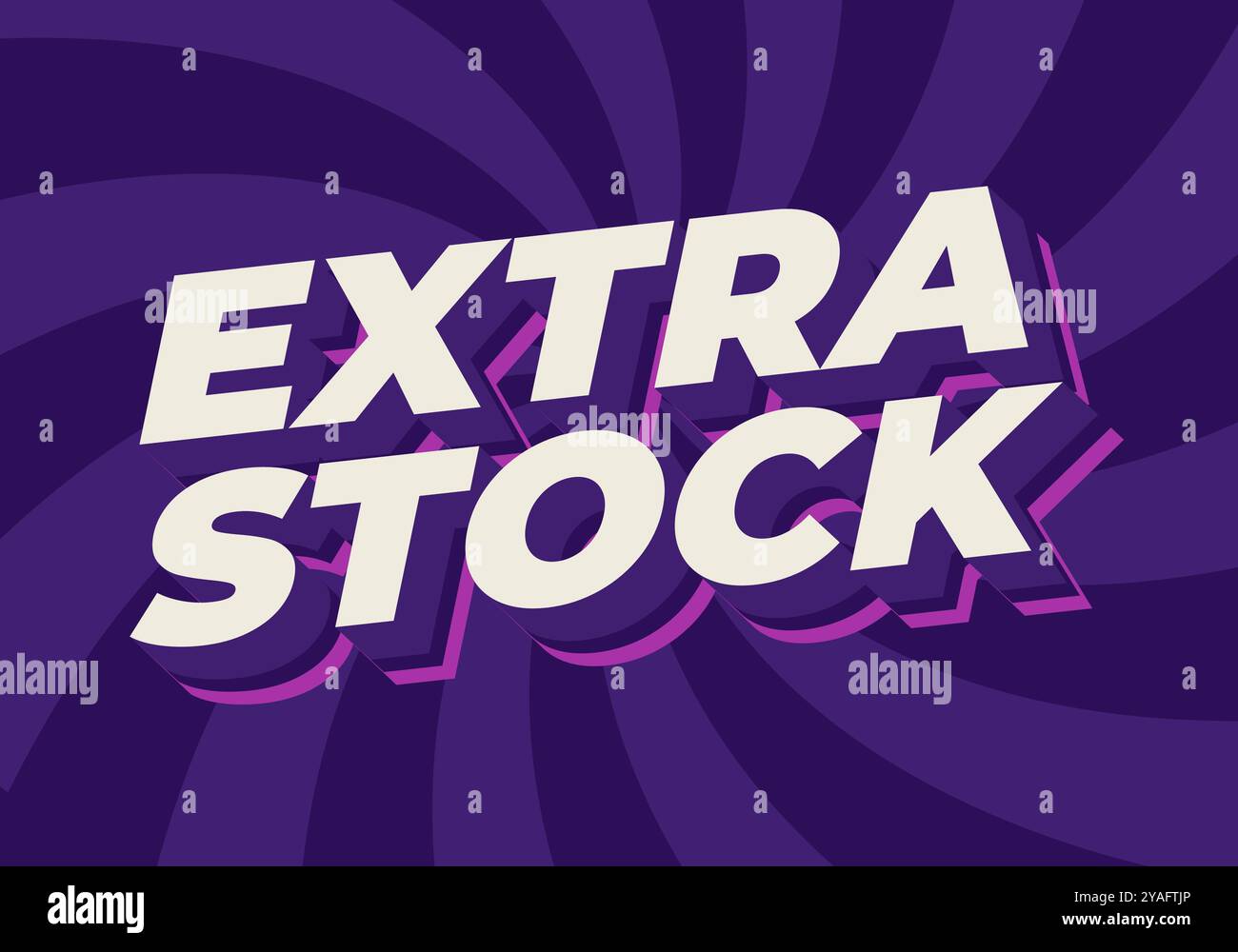Extra stock. Text effect design in eye catching colors for promotional ...