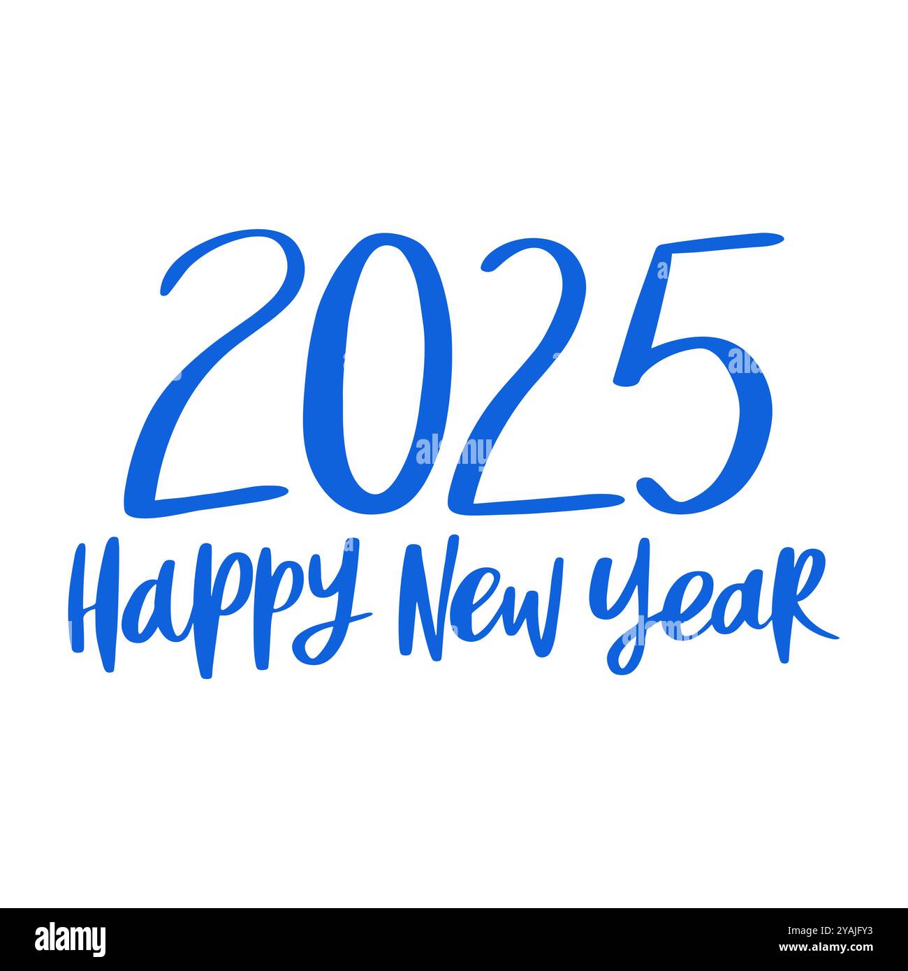 2025 Happy New Year - handwritten quote. Calligraphy illustration for ...