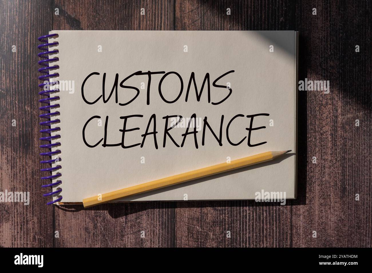 CUSTOMS CLEARANCE text on a sticky on chart with pencil Stock Photo - Alamy