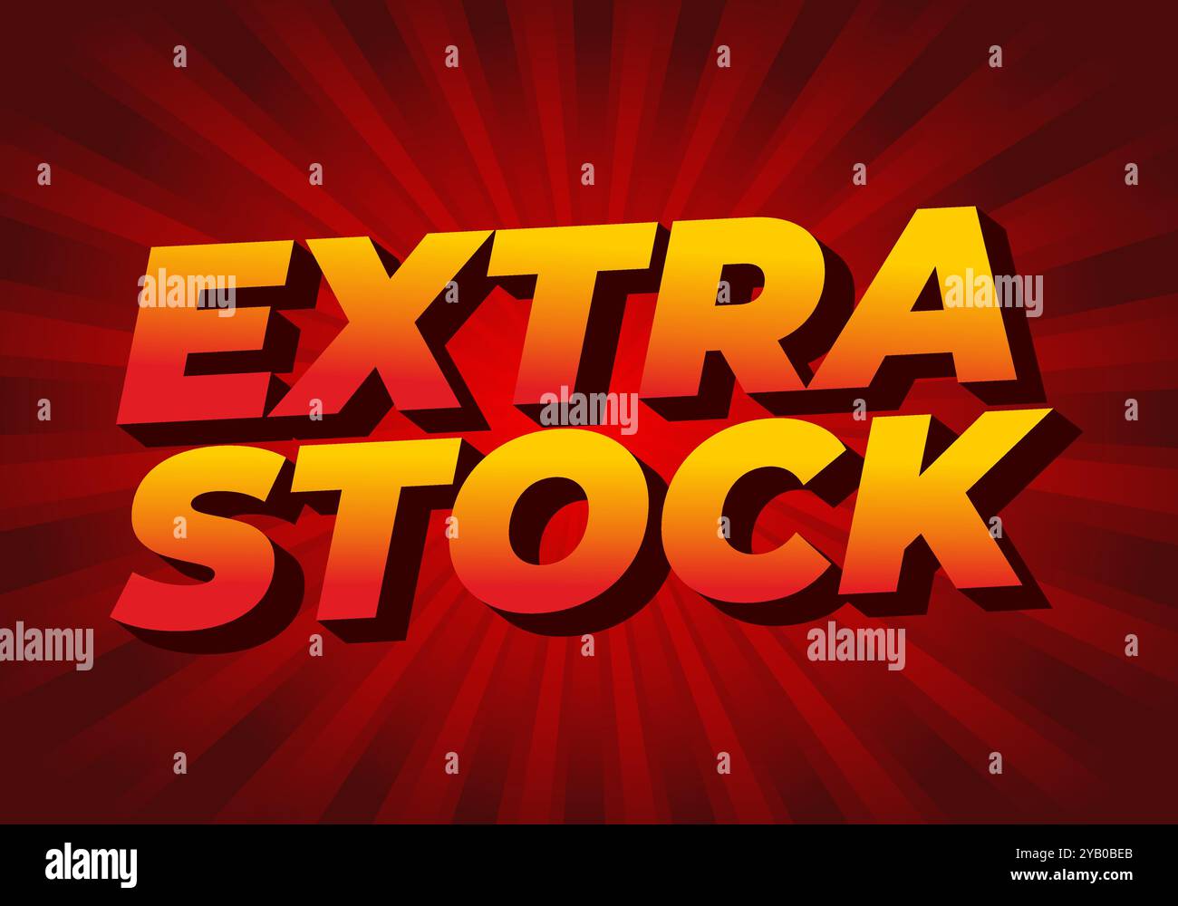 Extra stock. Text effect design in eye catching colors for promotional ...