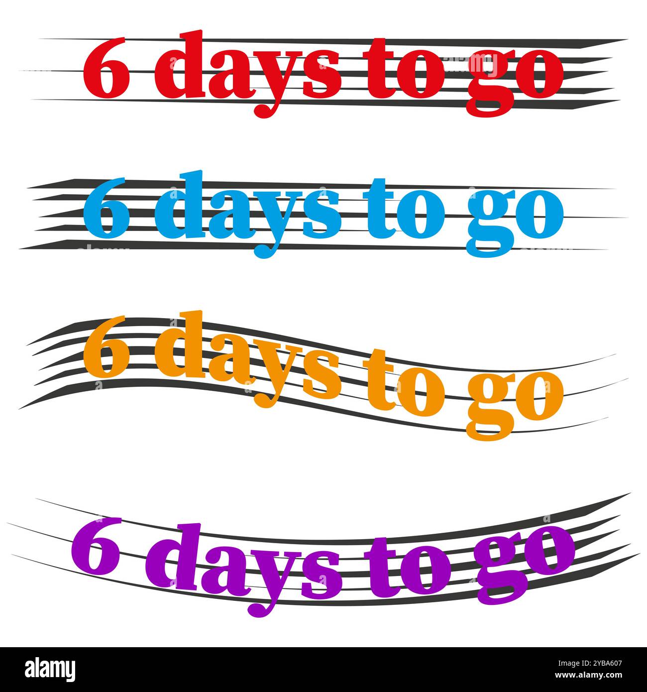 Colorful 6 days to go text designs with dynamic lines, great for ...