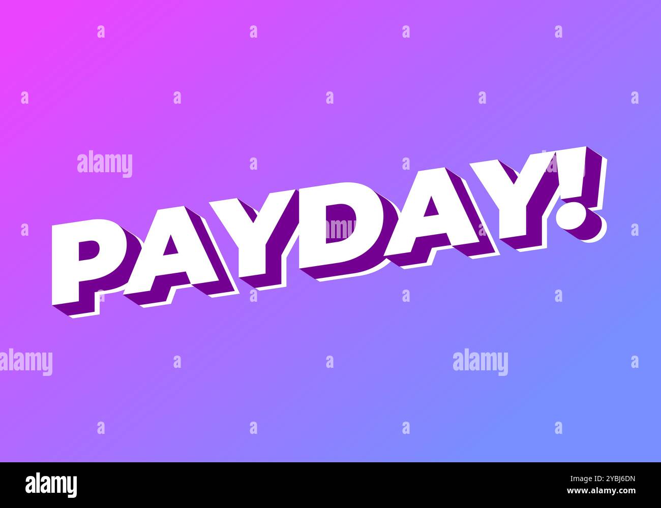Payday. 3D text effect design for digital or print ads Stock Vector ...