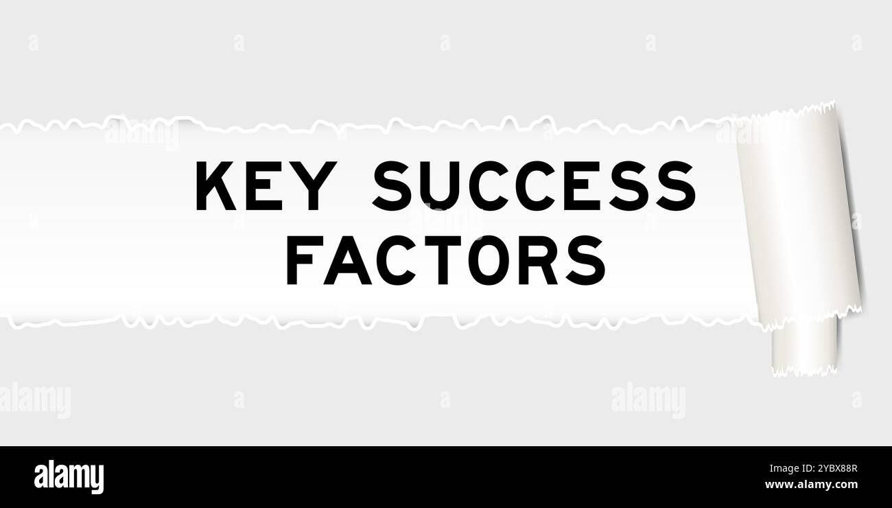 Ripped gray paper background that have word key success factor under ...