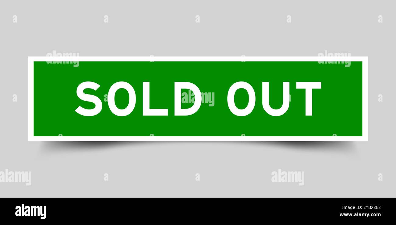Square sticker label with word sold out in green color on gray ...