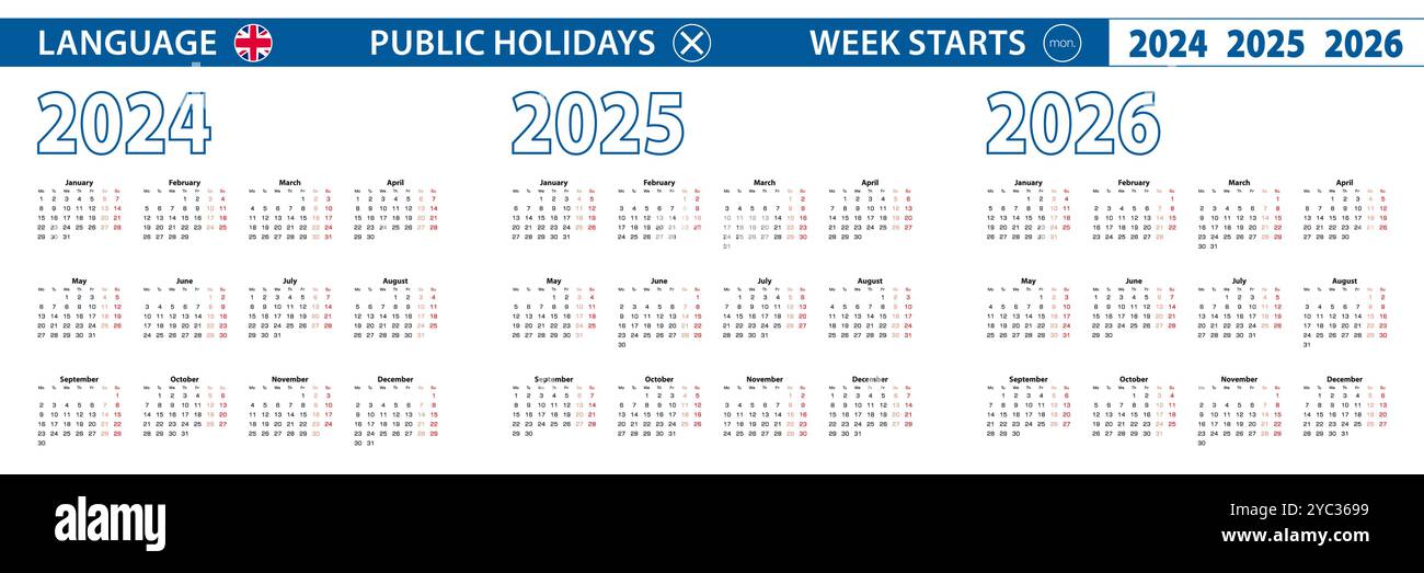 Simple calendar template in English for 2024, 2025, 2026 years. Week ...