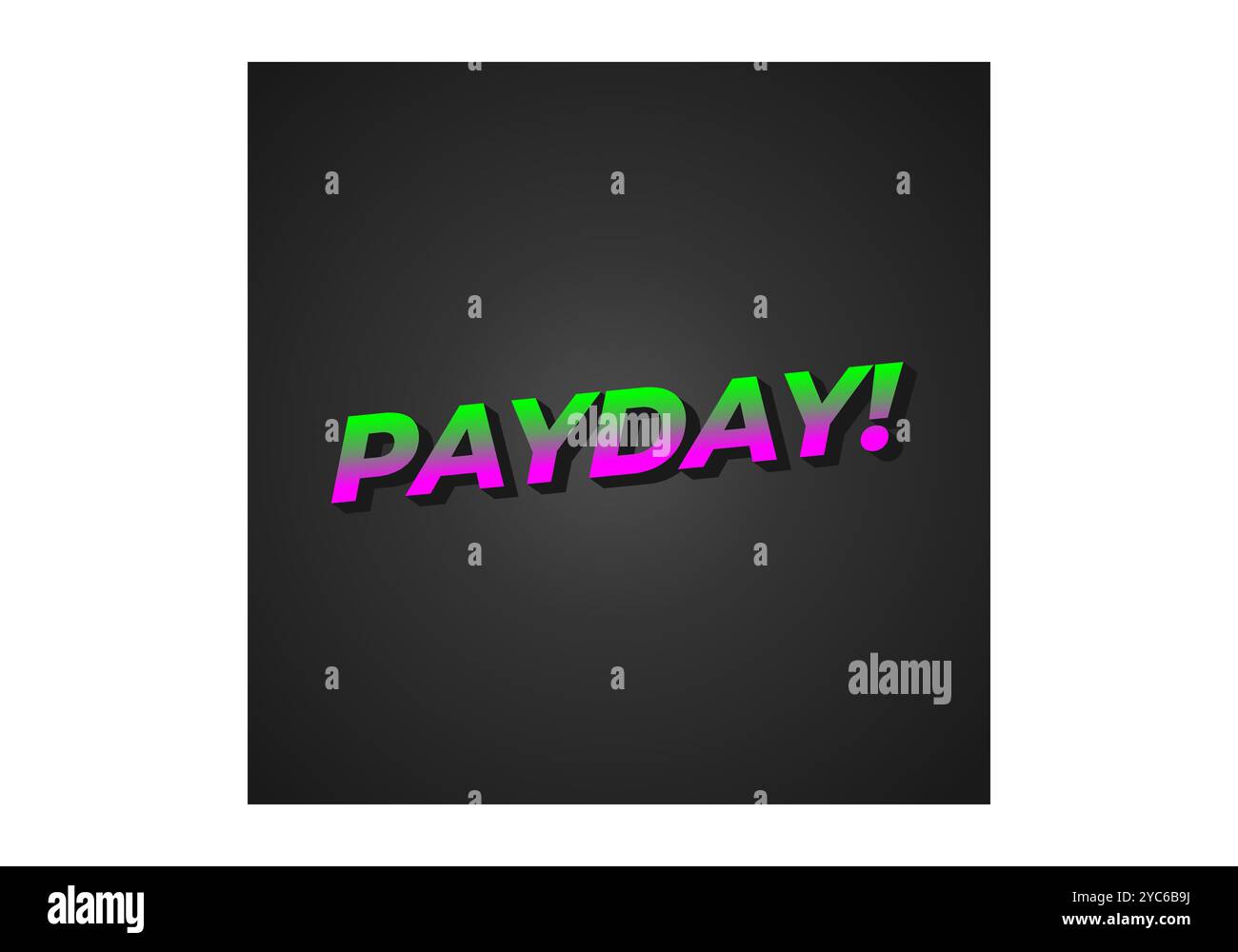 Payday. 3D text effect design for digital or print ads Stock Vector ...
