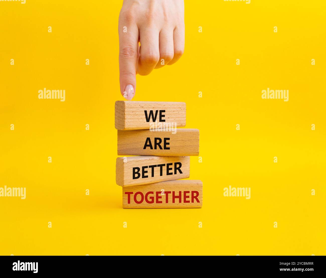 We are better together symbol. Wooden blocks with words We are better ...