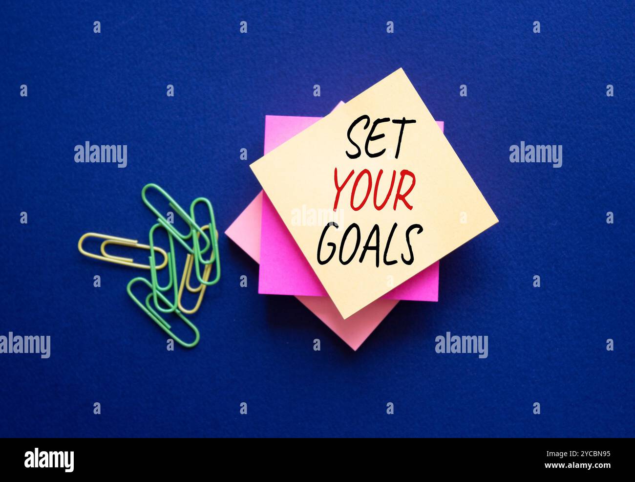 Set your Goals symbol. Steaky notes with Concept words Set your Goals ...