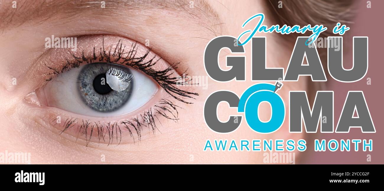 Eye of young woman, closeup. Banner for Glaucoma Awareness Month Stock ...