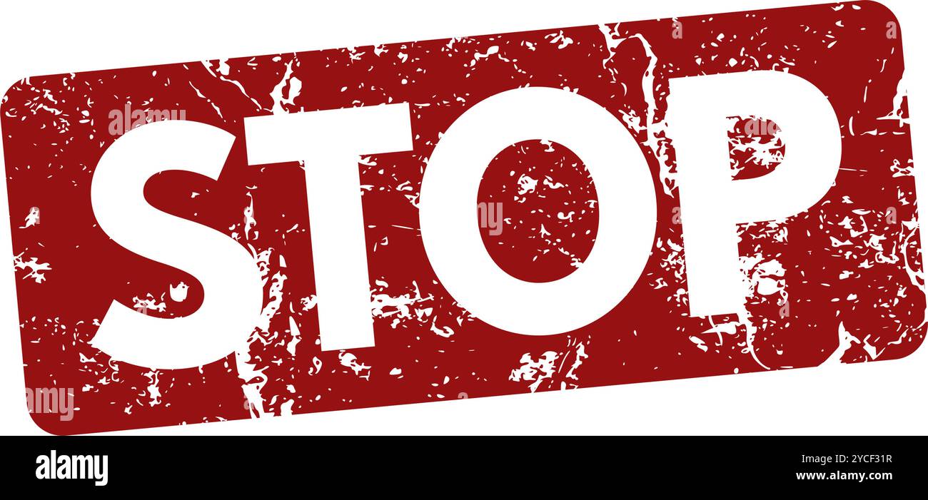 stop red rubber stamp in grunge effect Stock Vector Image & Art - Alamy