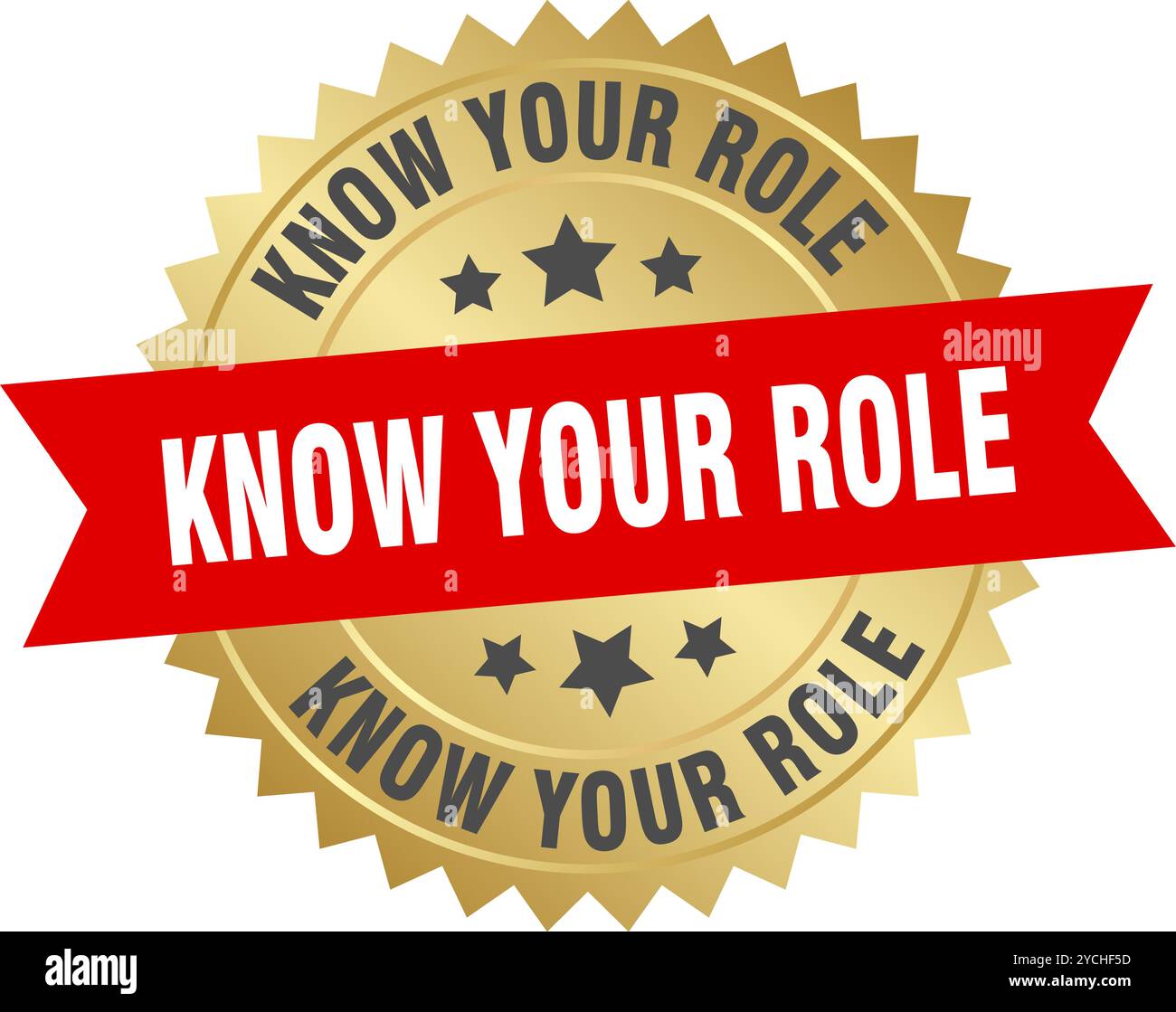 know your role round red and gold label isolated on transparent ...