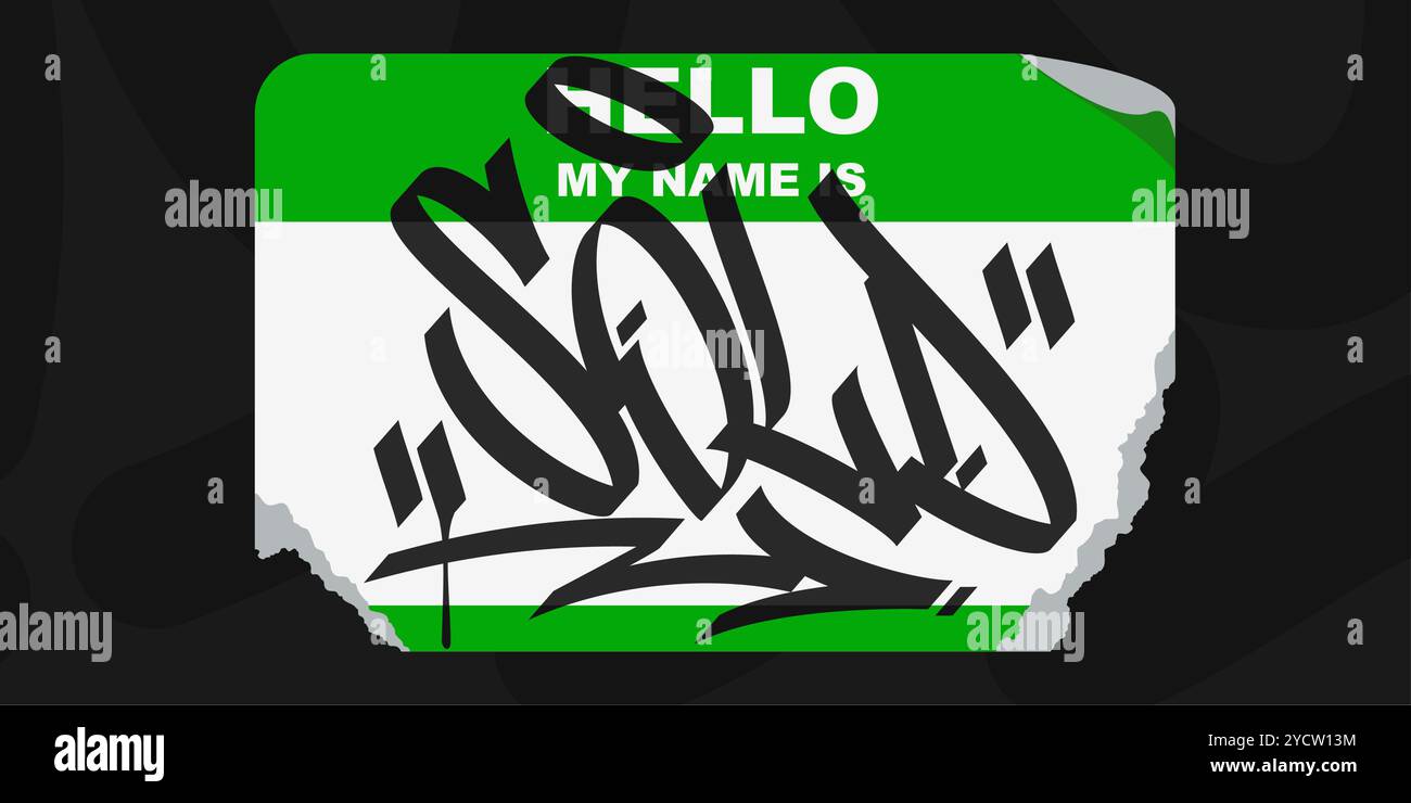 Graffiti Style Sticker Hello My Name Is With Some Street Art Lettering ...