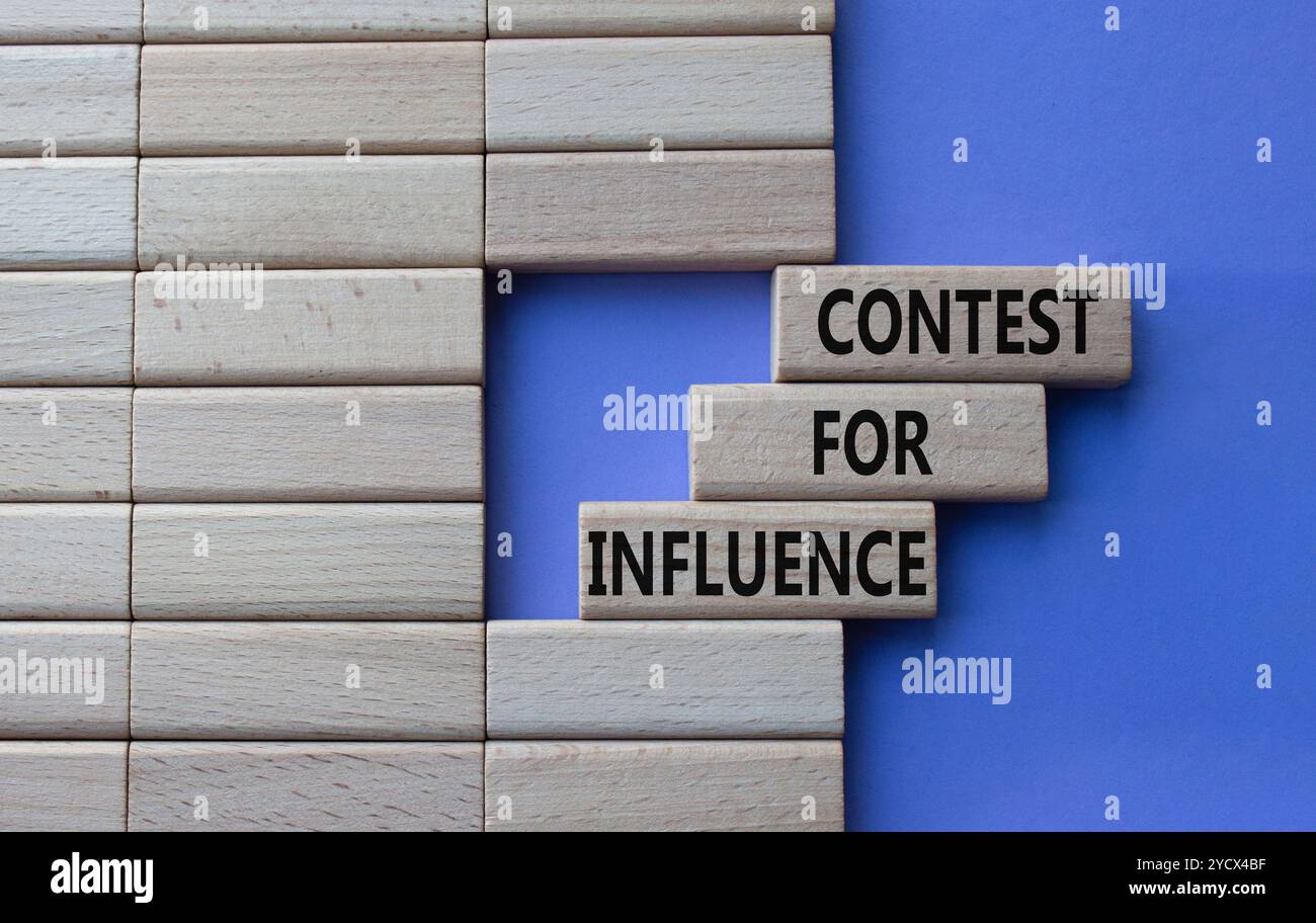 Contest for Influence symbol. Wooden blocks with words Contest for ...