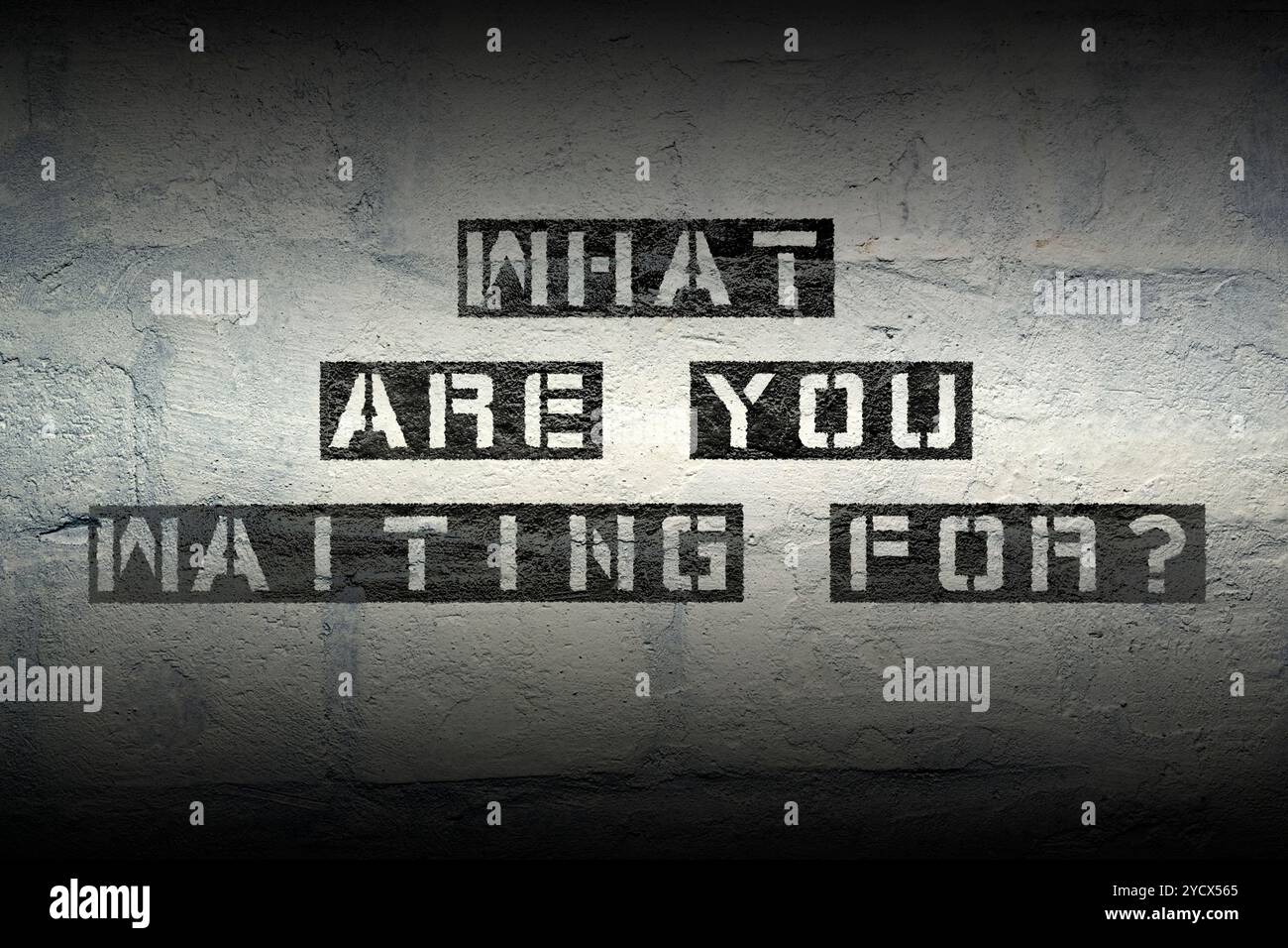 what are you waiting for stencil print on the grunge white brick wall ...