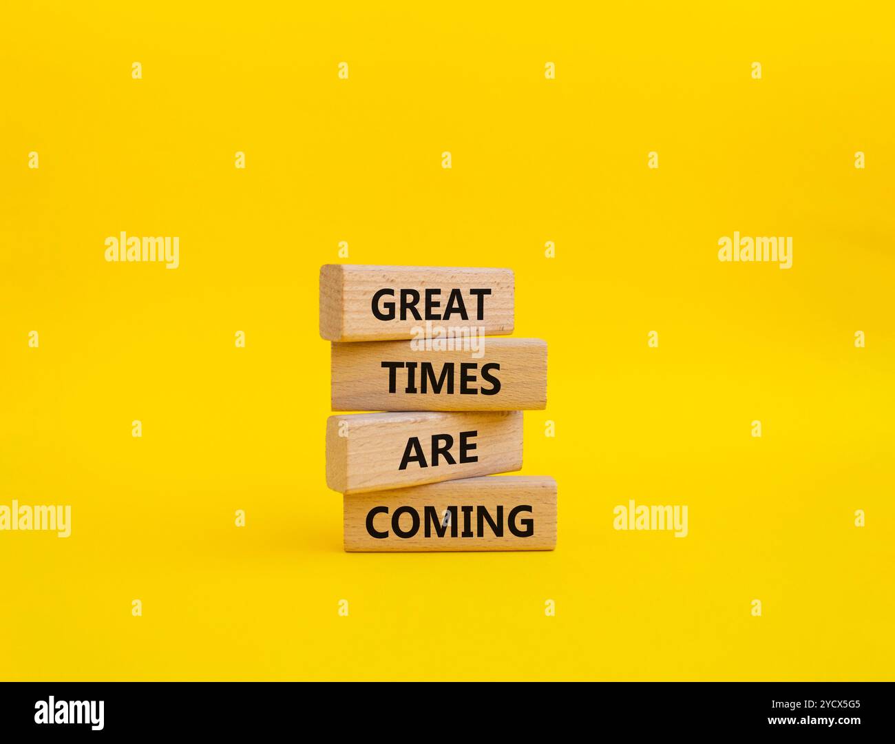 Great times are coming symbol. Concept words Great times are coming on ...