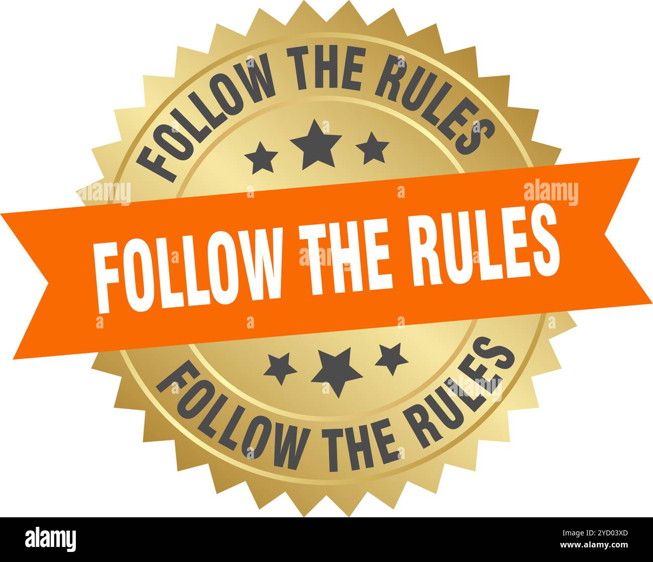follow the rules round orange and gold label isolated on transparent ...
