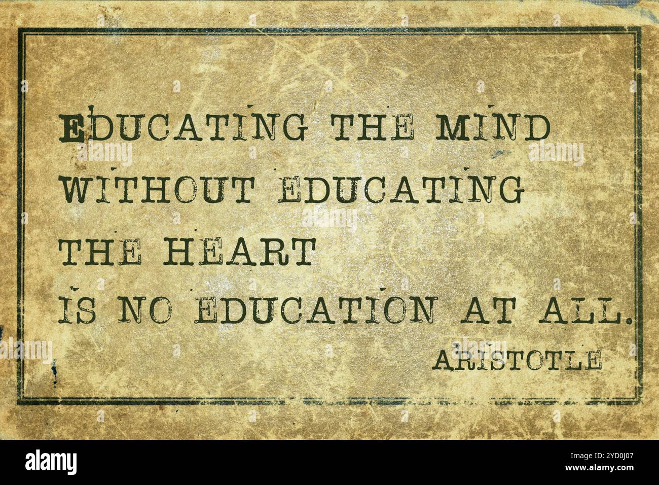 Educating the mind without - ancient Greek philosopher Aristotle quote ...