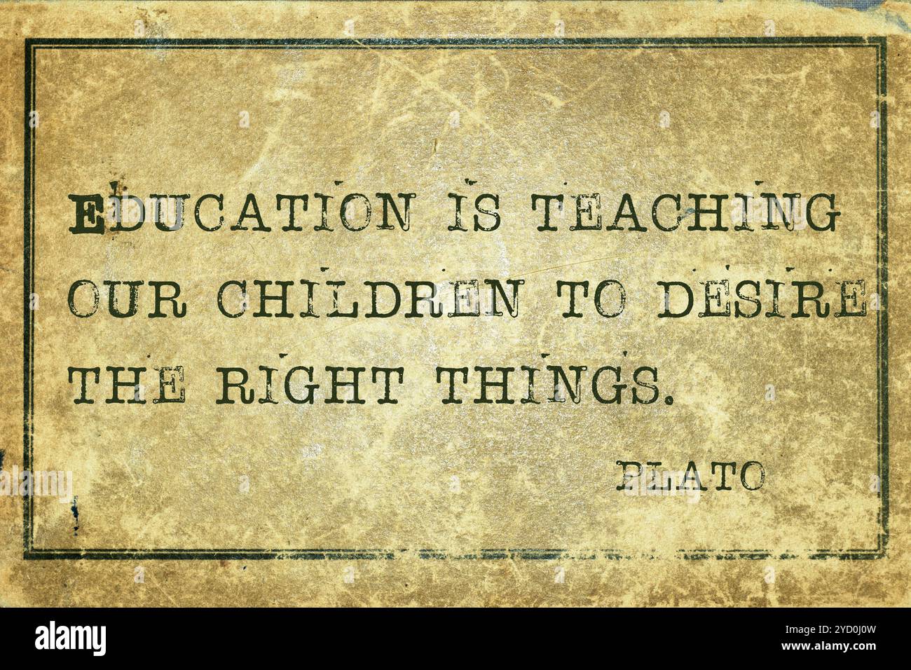 education is teaching our children - ancient Greek philosopher Plato ...