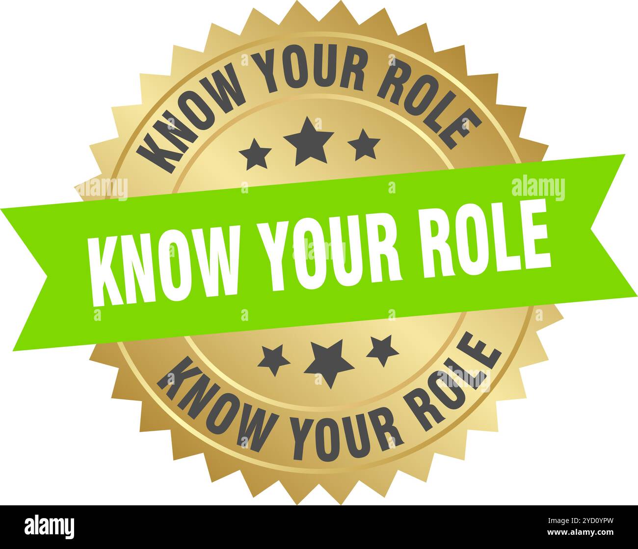 know your role round green and gold label isolated on transparent ...
