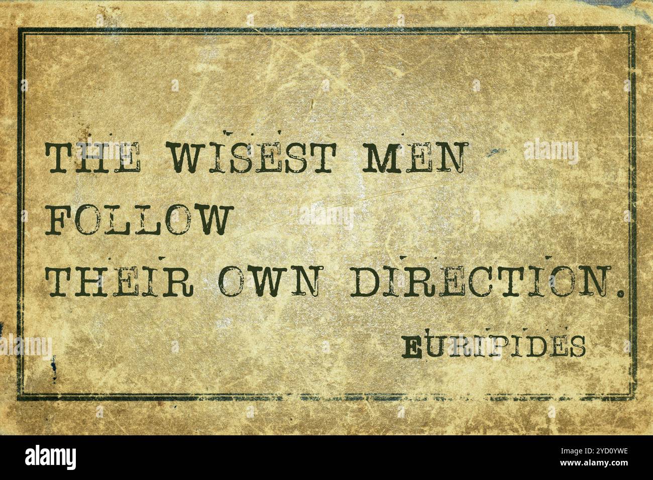 The wisest men follow - ancient Greek philosopher Euripides quote ...